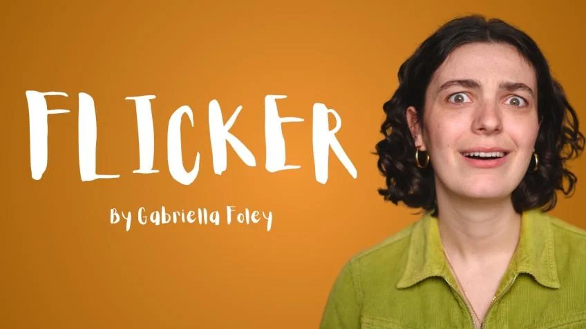 Interview with writer Gabriella Foley starring in Flicker at the ...
